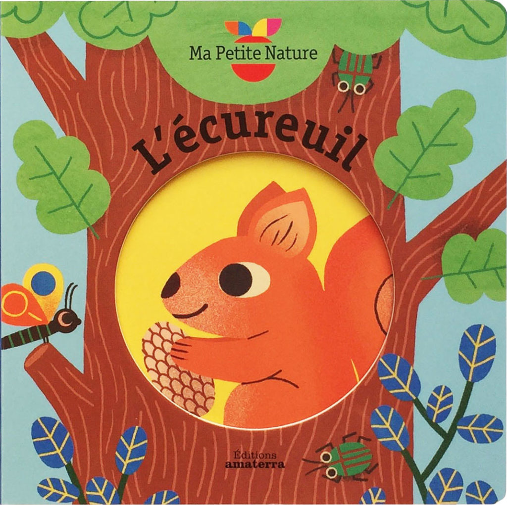 L'écureuil - Éditions Amaterra